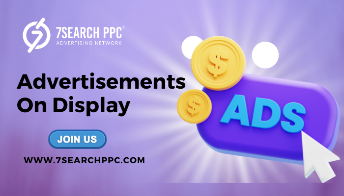 Advertisements on Display: Definition, Types, and Operation | ChatsLine
